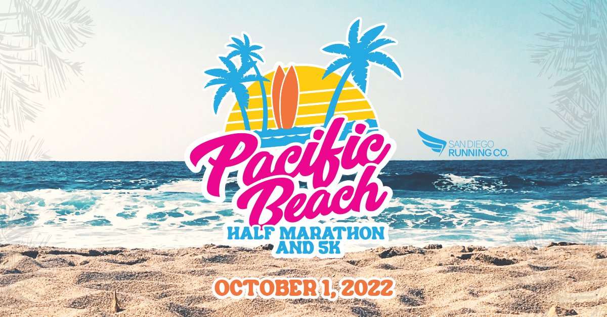 Pacific Beach Scores Its Own Half Marathon - San Diego Running Co